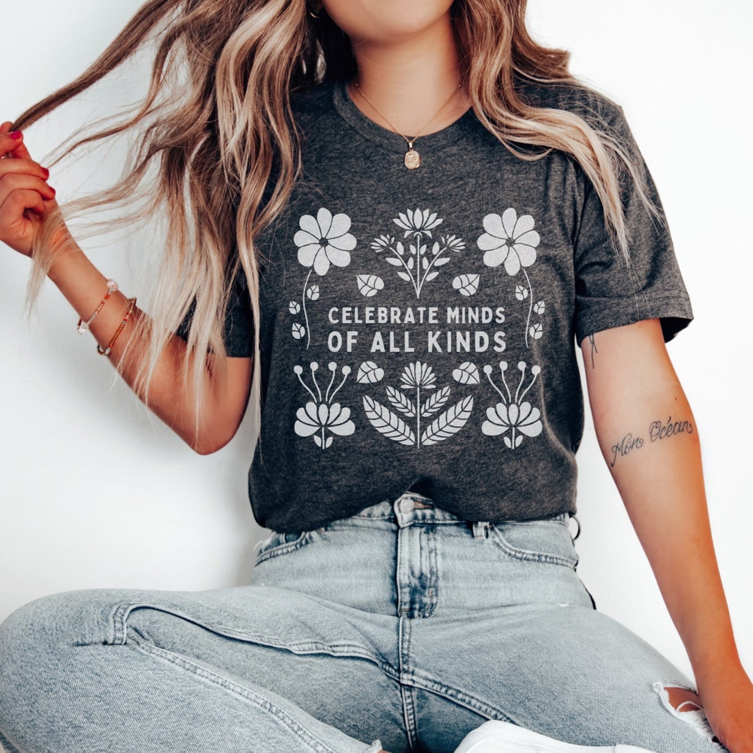 Celebrate Minds of All Kinds Autism Shirt Autism Awareness Inclusion ...