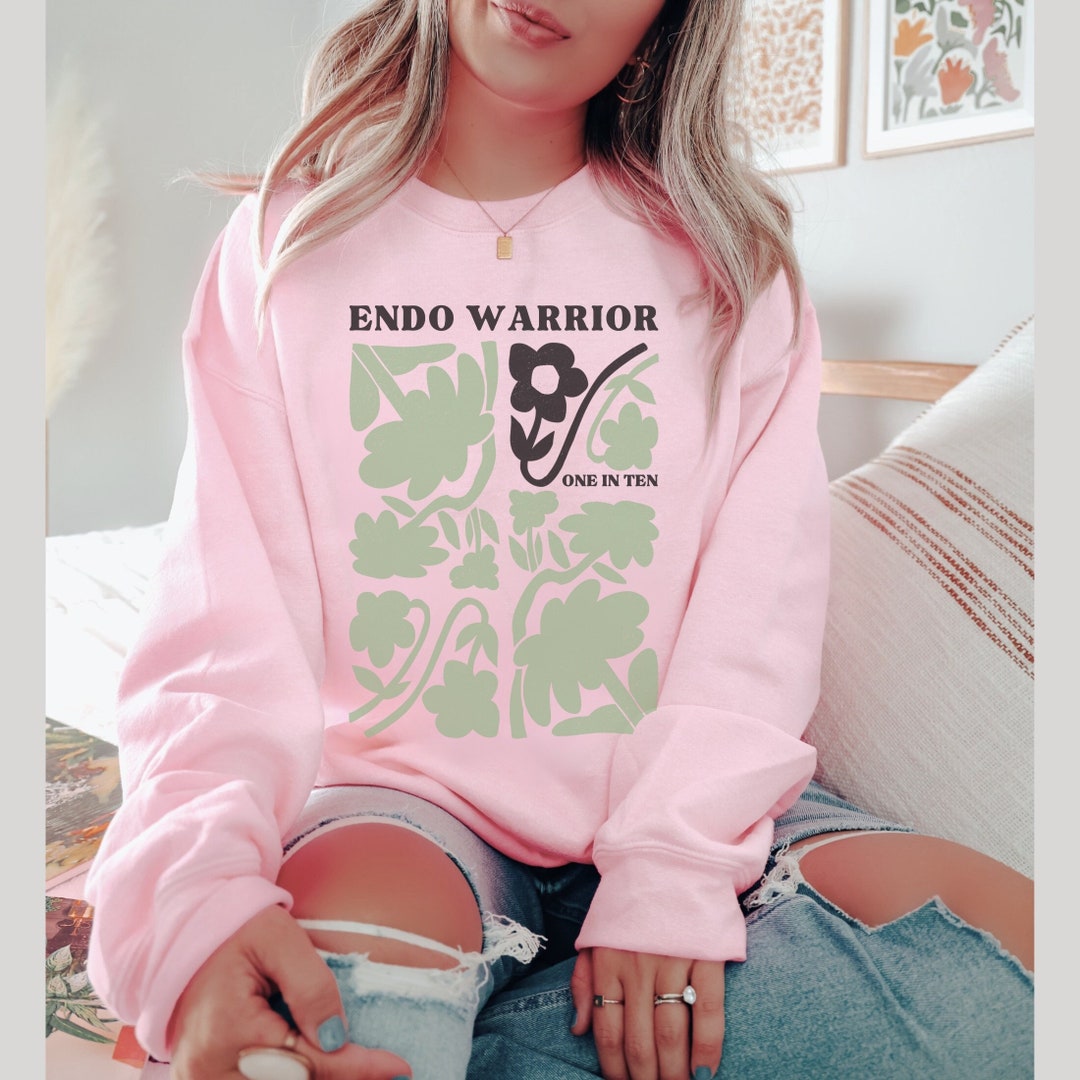 Endo Warrior Endometriosis Awareness Sweatshirt Endo Strong Chronic ...