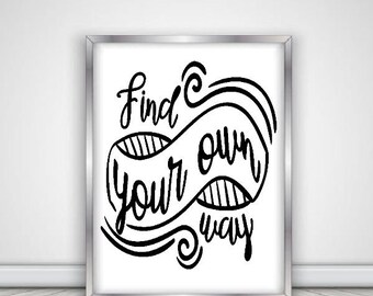 Find Your Own Way - Etsy