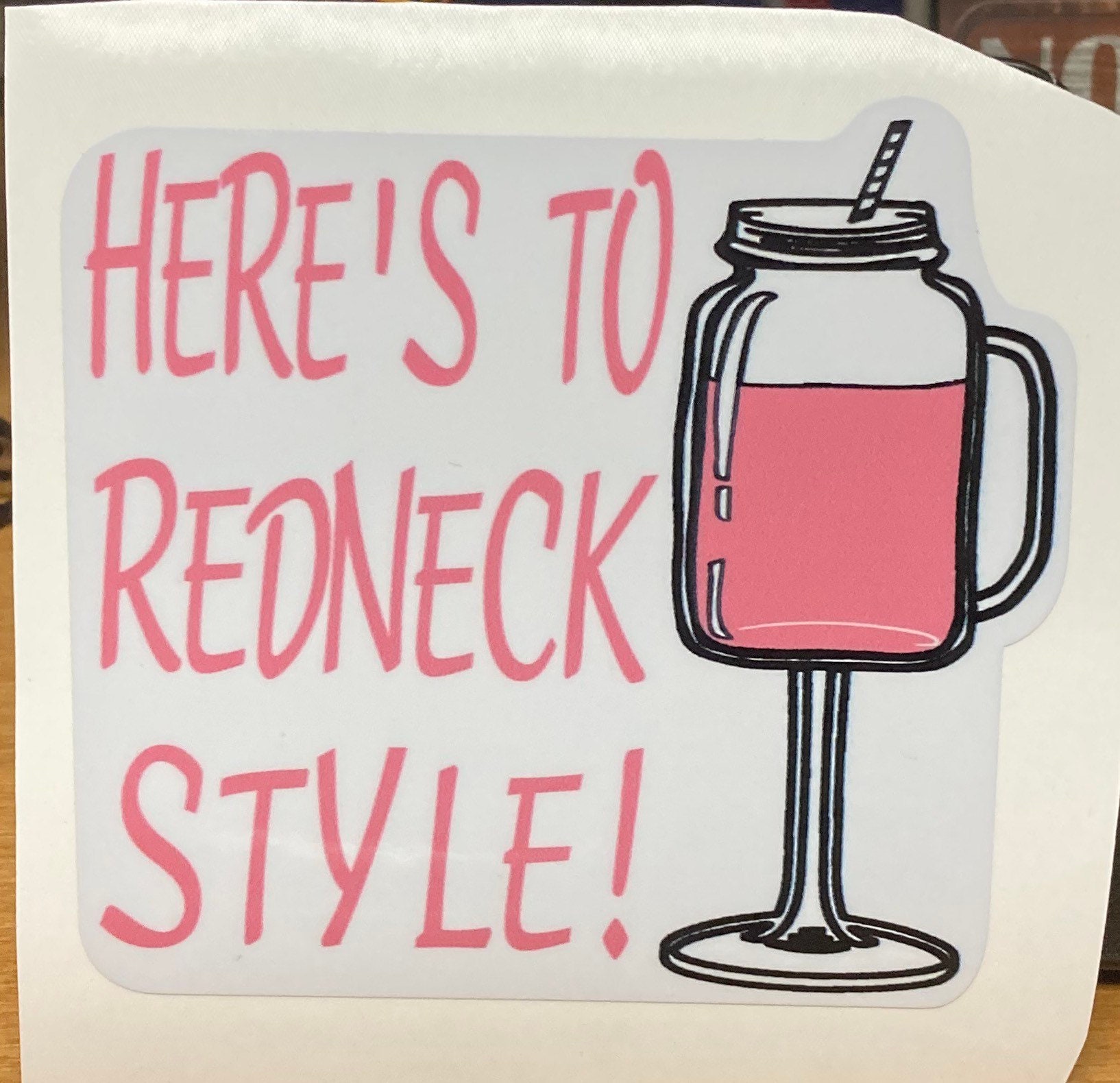 Funny Drinking Sticker, Redneck Sticker, Party Stickers, Alcohol ...