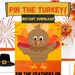 Bundle of Thanksgiving Day Pin the Turkey Games! Digital Pin the Turkey ...