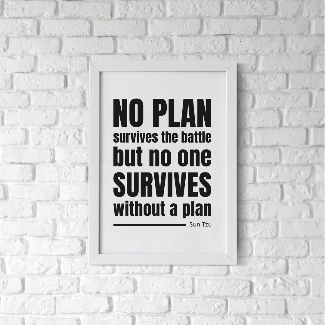 Bold Motivational Poster - "no Plan Survives the Battle" - Sun Tzu ...