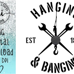 Ironworker, Steelworker Svg and Png, Hanging and Banging Svg and Png ...