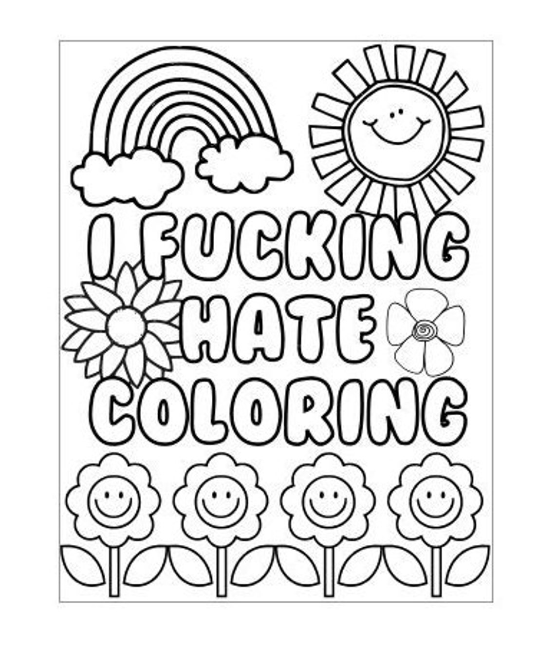 Simple Adult Coloring Page I Fucking Hate Coloring Printable Funny ...