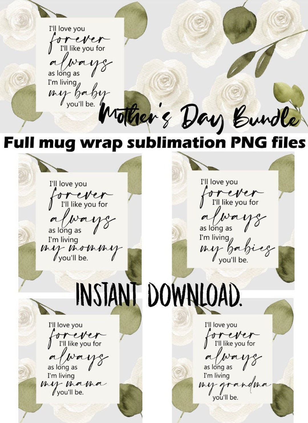 Mothers Day Bundle PNG Files, Sublimation Bundle, I'll Love You Forever ...