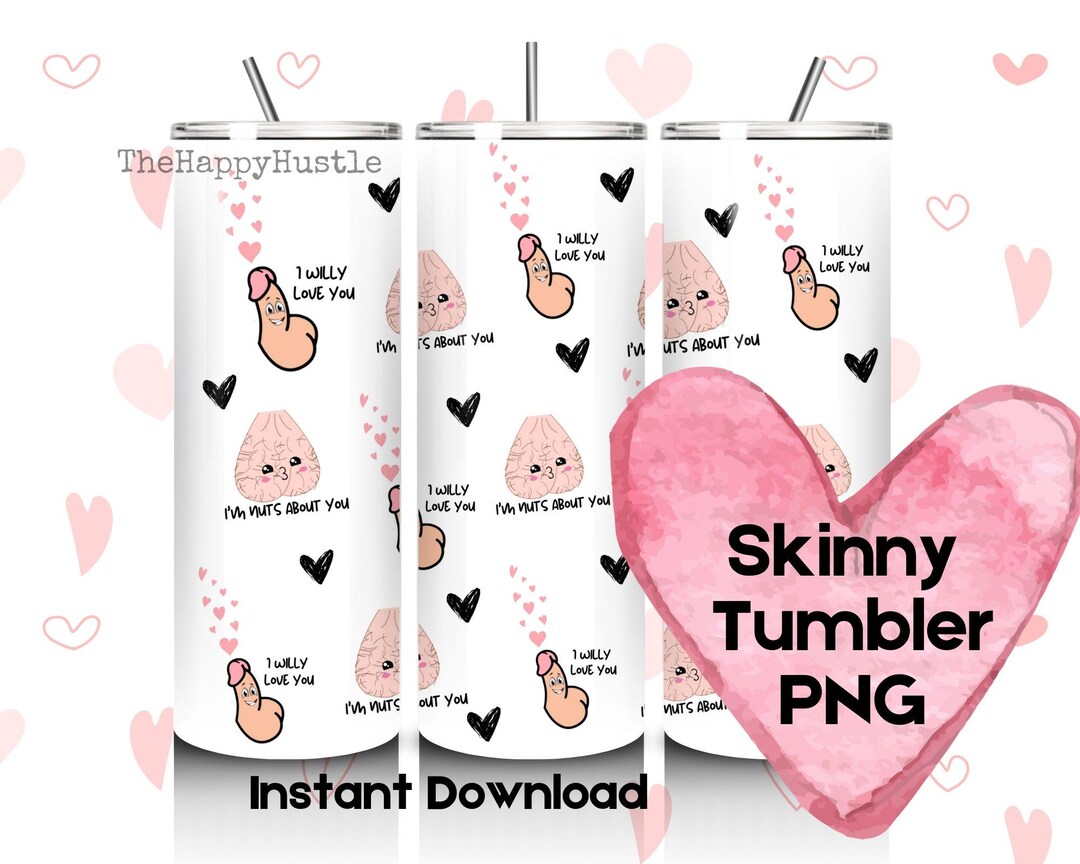 Naughty Valentine Tumbler Wrap PNG Funny Adult Sublimation Design Dirty ...