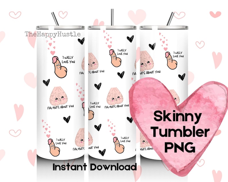 Naughty Valentine Tumbler Wrap PNG Funny Adult Sublimation Design Dirty ...