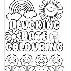 Simple Adult Coloring Page I Fucking Hate Coloring Printable Funny ...