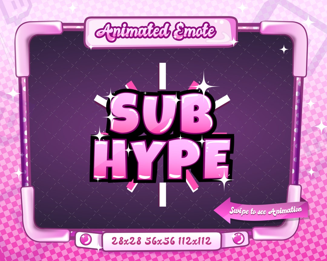 ANIMATED + STATIC EMOTE | Sub Hype, Animated Sub Hype Emote, Sub Hype ...