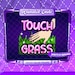 Animated + Static Touch Grass Emote | Twitch/discord Streamer Emote ...