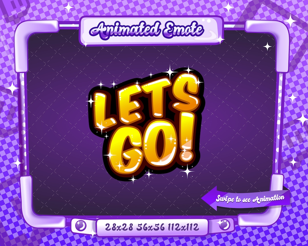 ANIMATED + STATIC EMOTE | Lets Go, Animated Lets Go Emote, Lets Go Sparkle Emote Version 5, Lets ...