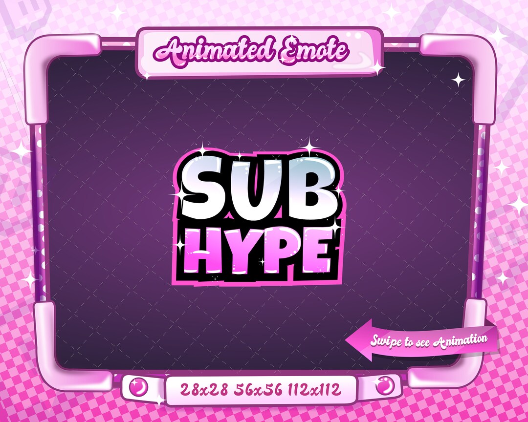 ANIMATED + STATIC EMOTE | Sub Hype, Animated Sub Hype Emote, Sub Hype ...