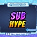ANIMATED STATIC EMOTE Sub Hype, Animated Sub Hype Emote, Sub Hype Emote ...
