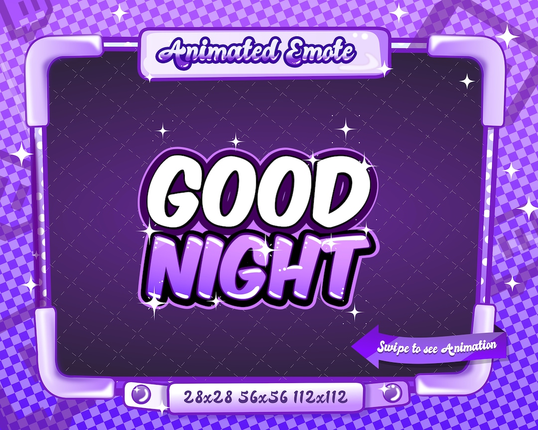 ANIMATED + STATIC EMOTE | Good Night, Animated Good Night Emote, Good ...
