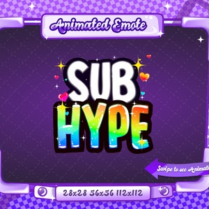 ANIMATED + STATIC EMOTE | Sub Hype, Sub Hype Emote, Animated Sub Hype ...