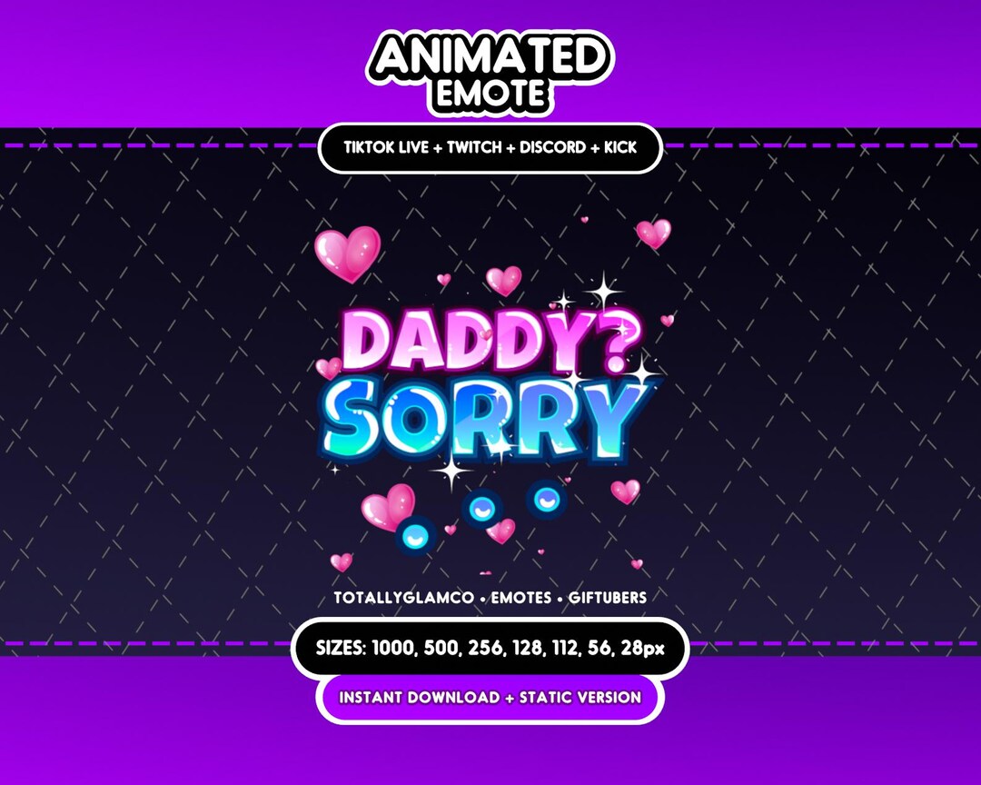 Animated + Static Daddy Sorry Emote | Twitch, Discord, Tiktok | Instant ...