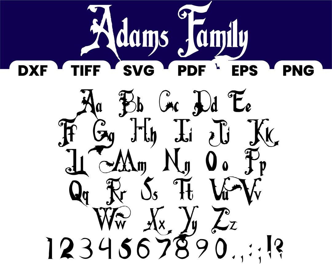 Addam's Family Font,ttf,eps,png,pdf,dxf,svg - Etsy