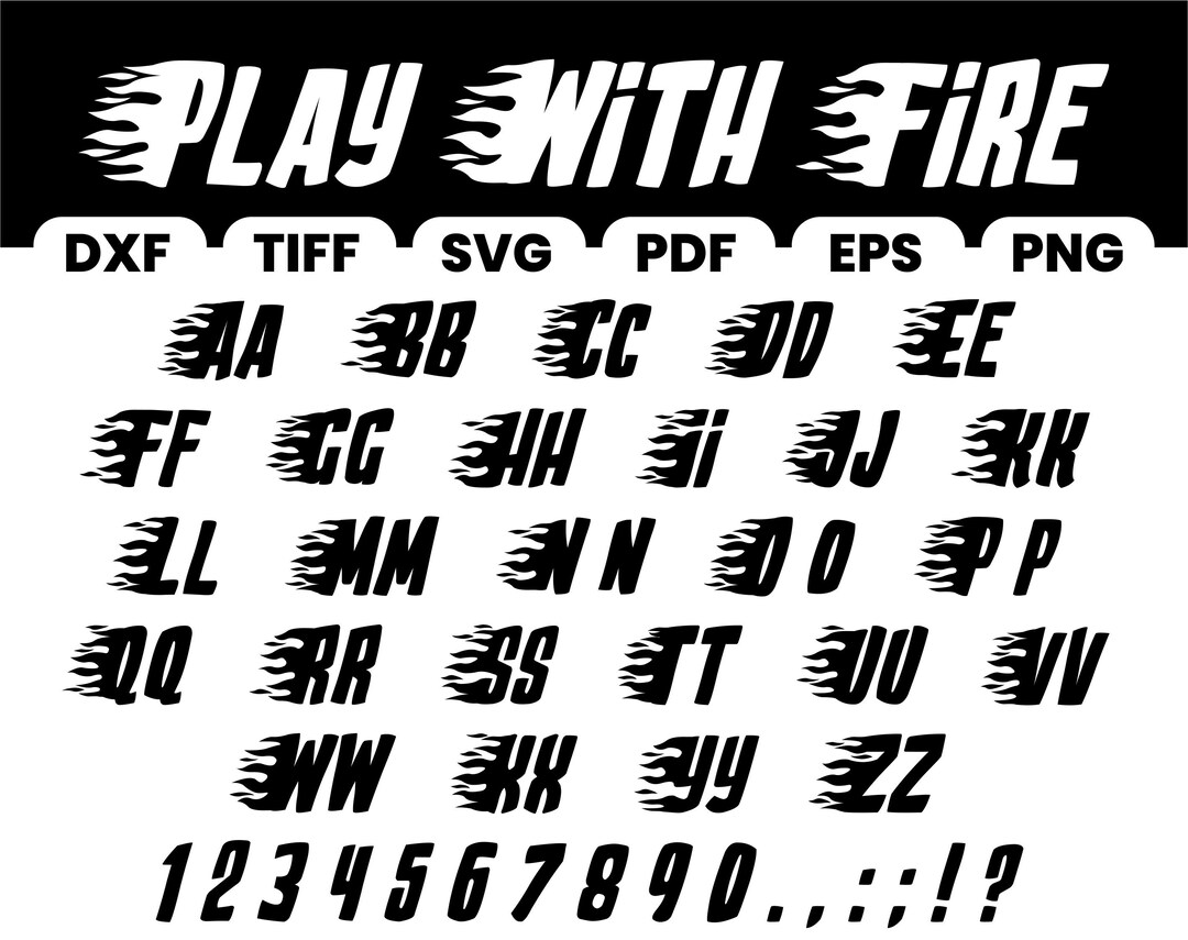Play With Fire Font,ttf,eps,png,pdf,dxf,svg - Etsy
