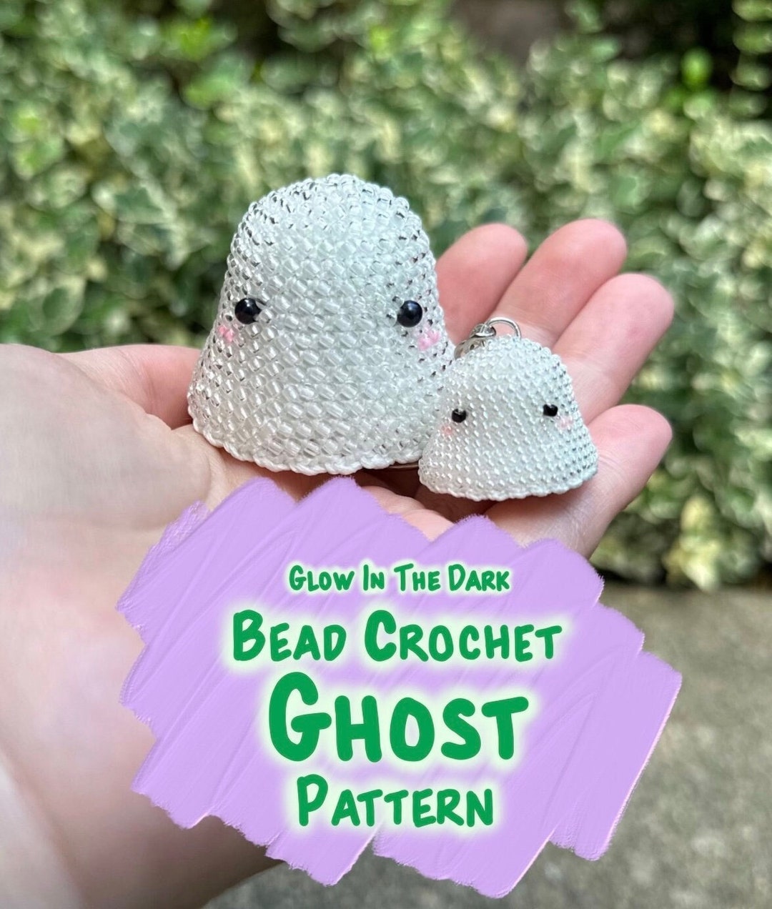 Bead Crochet Ghost Pattern PDF: Make Your Own Glow in the Dark Ghost ...