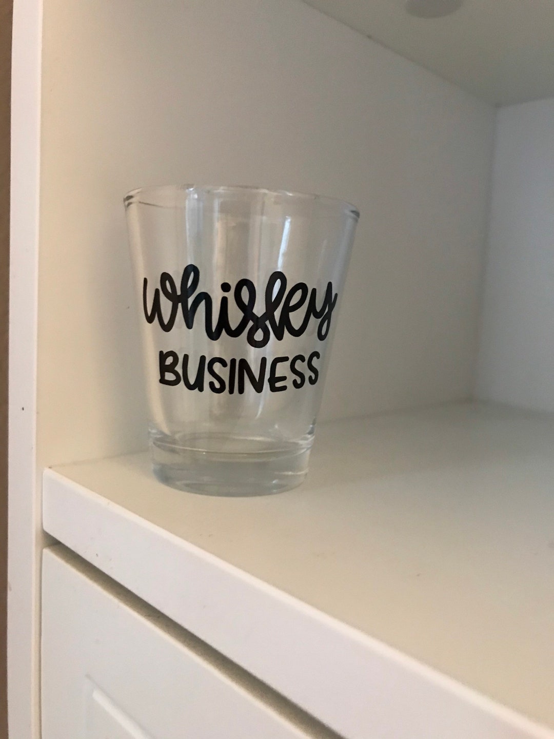 Whiskey Business Shot Glass - Etsy