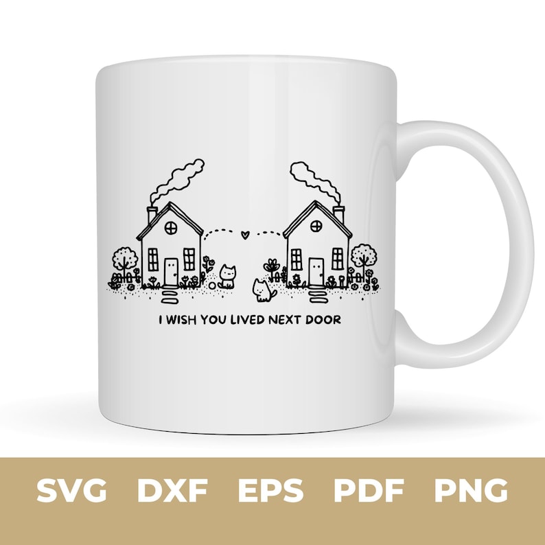 I Wish You Lived Next Door SVG Bundle | Best Friends SVG | Long ...