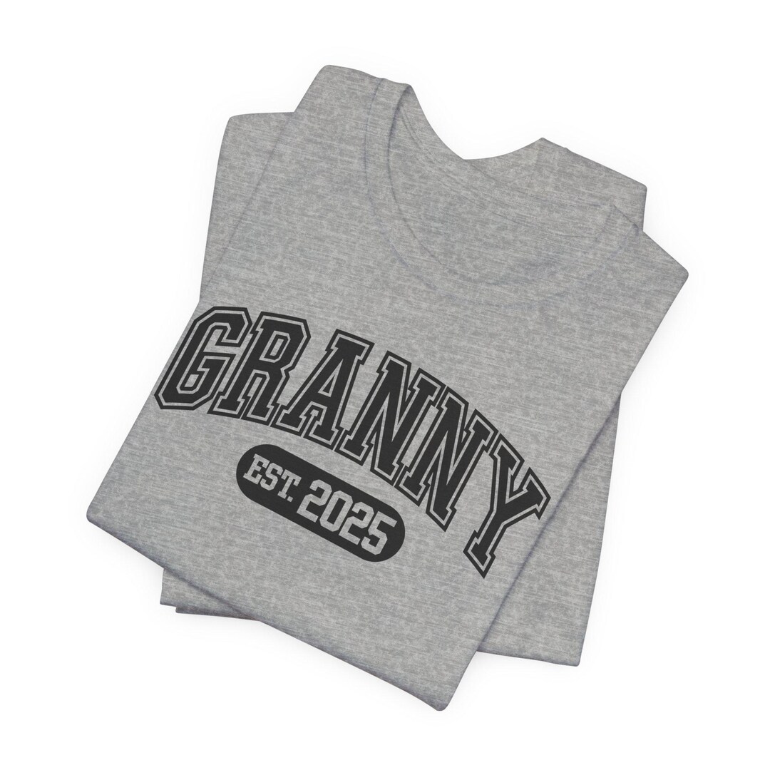 Granny Established 2025 Shirt, Promoted to Granny 2025 Shirt, Granny ...