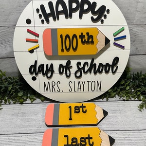 Teacher Gift Sign SVG, First Day of School, 100th Day, Last Day, DIY ...