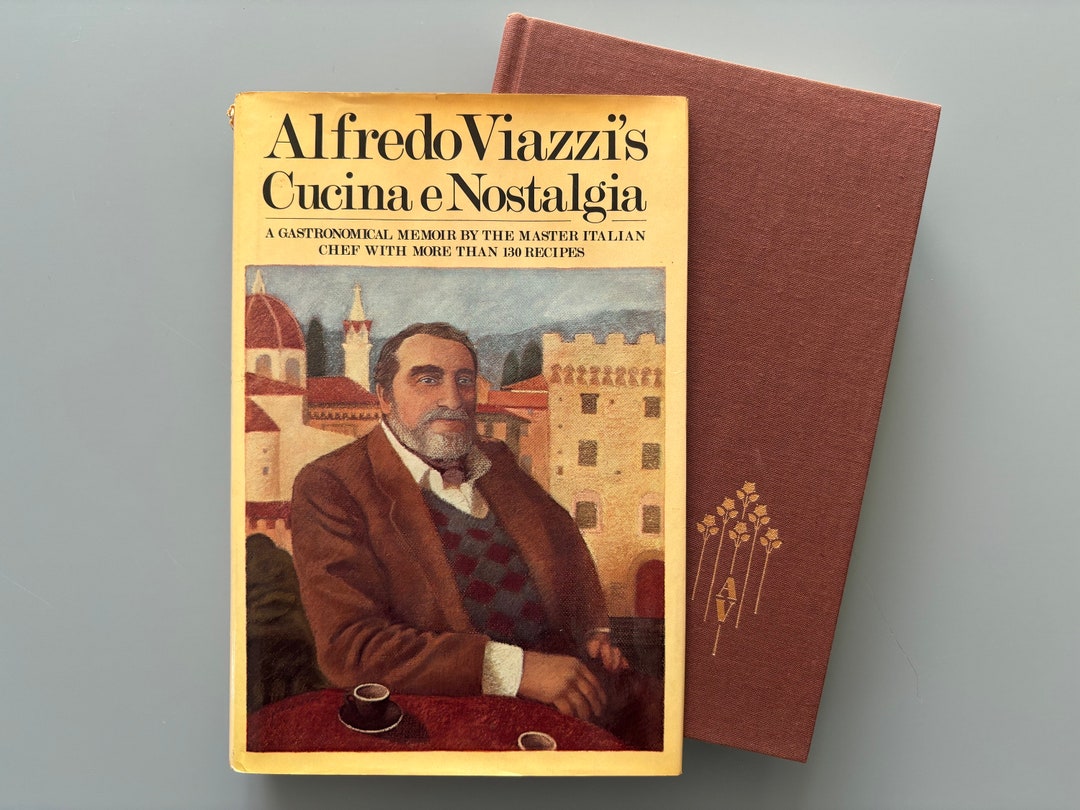 1983 Vintage Alfredo Viazzi’s Cucina E Nostalgia Italian American ...