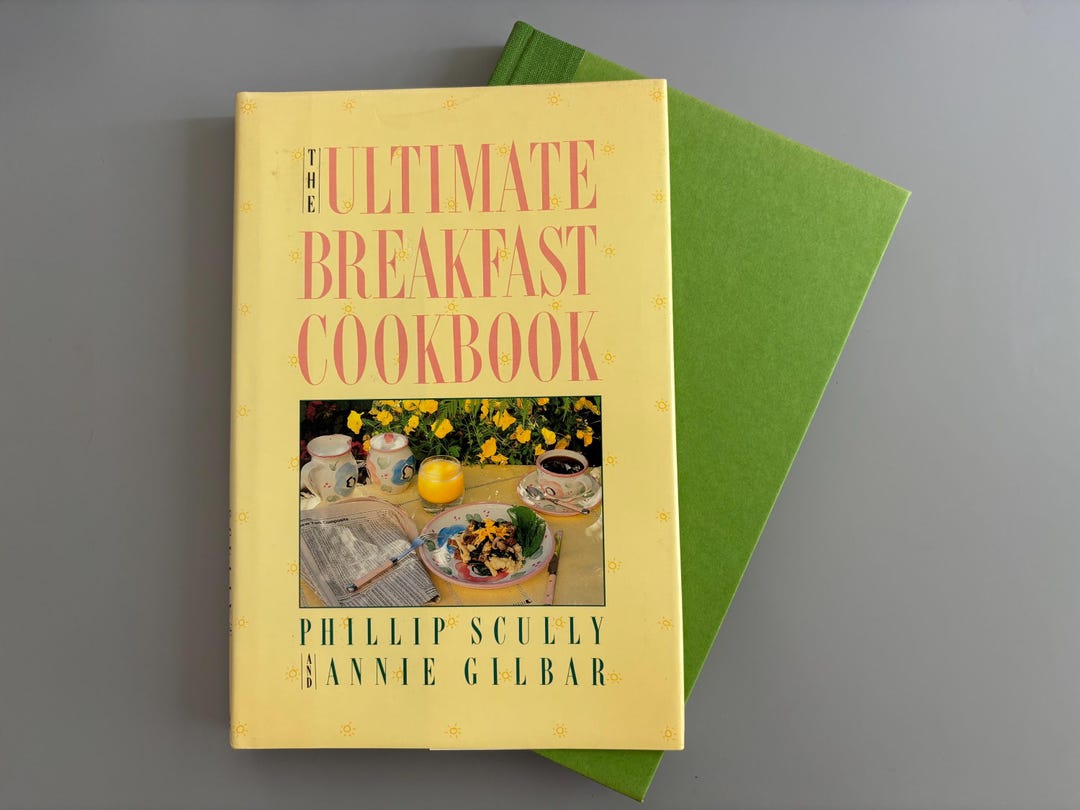 1988 Vintage the Ultimate Breakfast Cookbook by Phillip Scully and ...