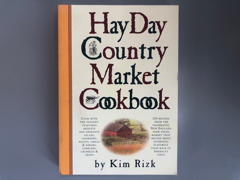 1998 Vintage hay Day Country Market Cookbook by Kim Rizk trade ...