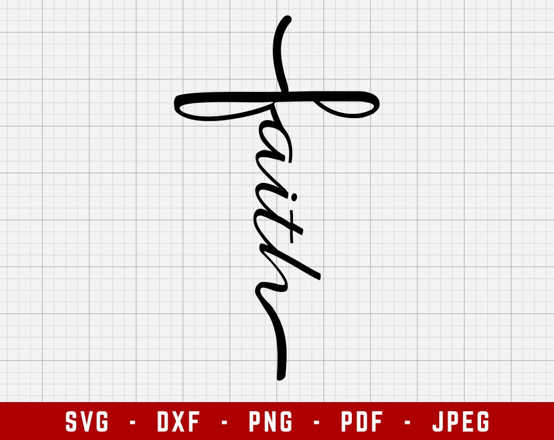 Faith Cross SVG Cutting Files | Religious Digital Clip Art, Religious ...