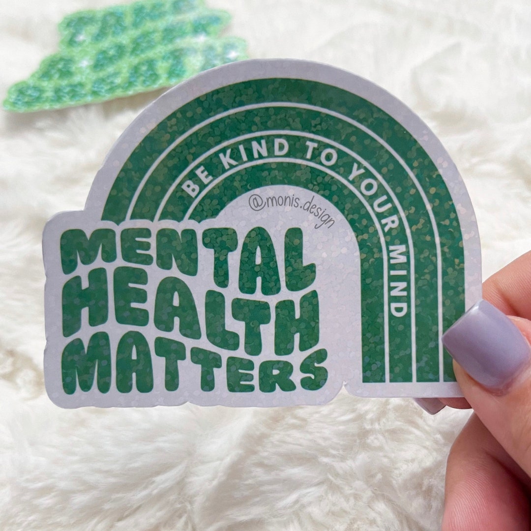 Mental Health Awareness Stickers - Etsy