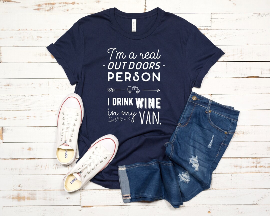 Van Life Wine Drinker T-shirt: Outdoorsy Campervan Gift - Etsy