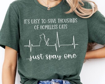 Spay Neuter Shirts Spay and Neuter Shirt Cat Rescue Shirts Save Feral ...