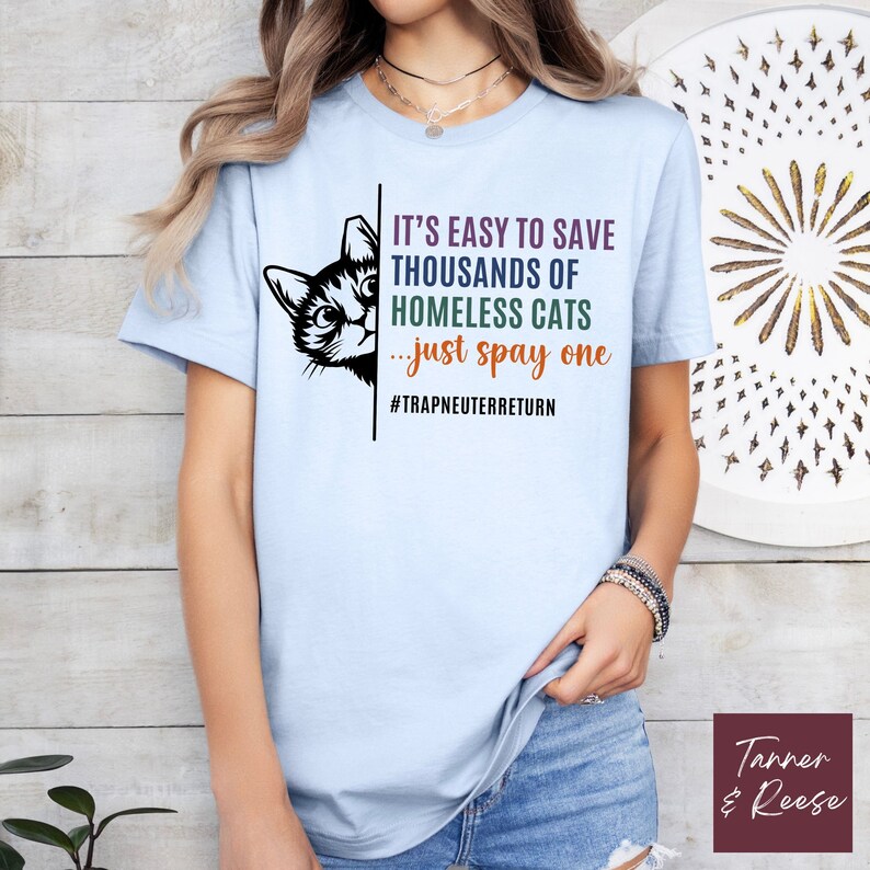 Spay Neuter Shirts Spay and Neuter Shirt Cat Rescue Shirts Save Feral ...