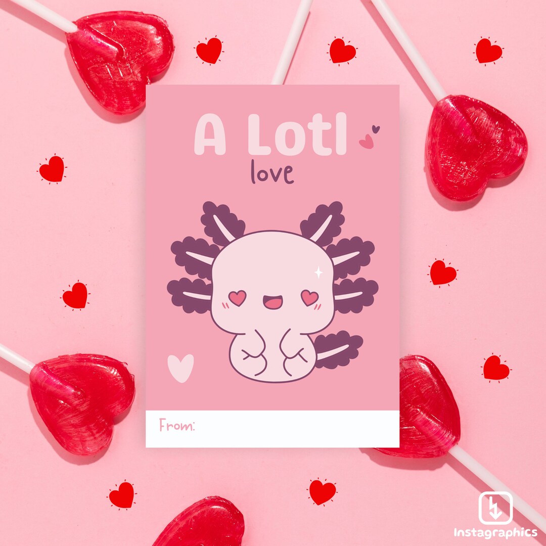 EDITABLE Cute Axolotl Valentine's Day Cards Classroom Valentine Cards ...