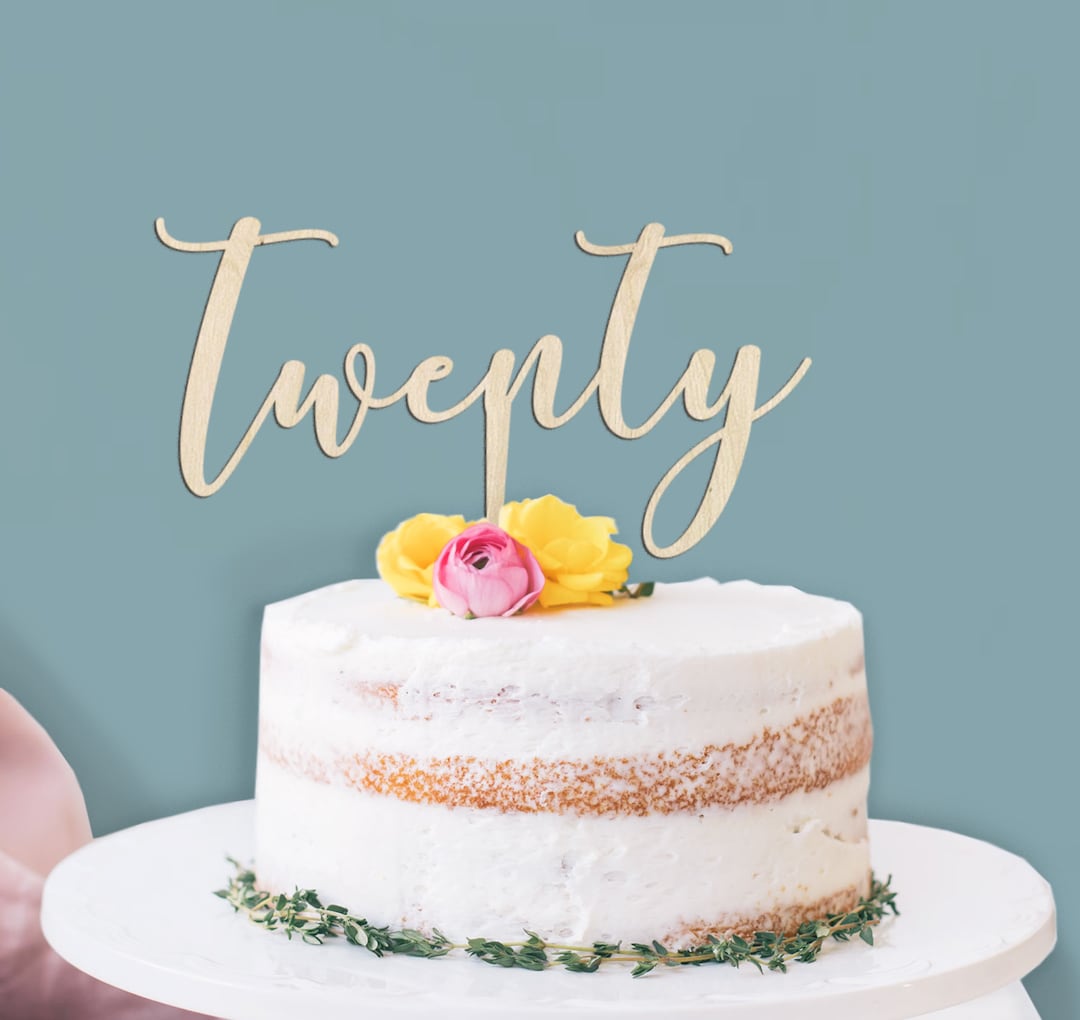Twenty Birthday Wooden Cake Topper, 20th Birthday Cake Topper, Twenty ...