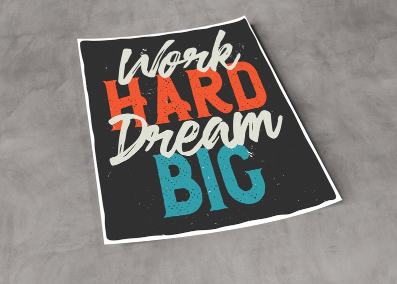 Work Hard Dream Big Motivational Wall Art Poster Encouraging Poster ...