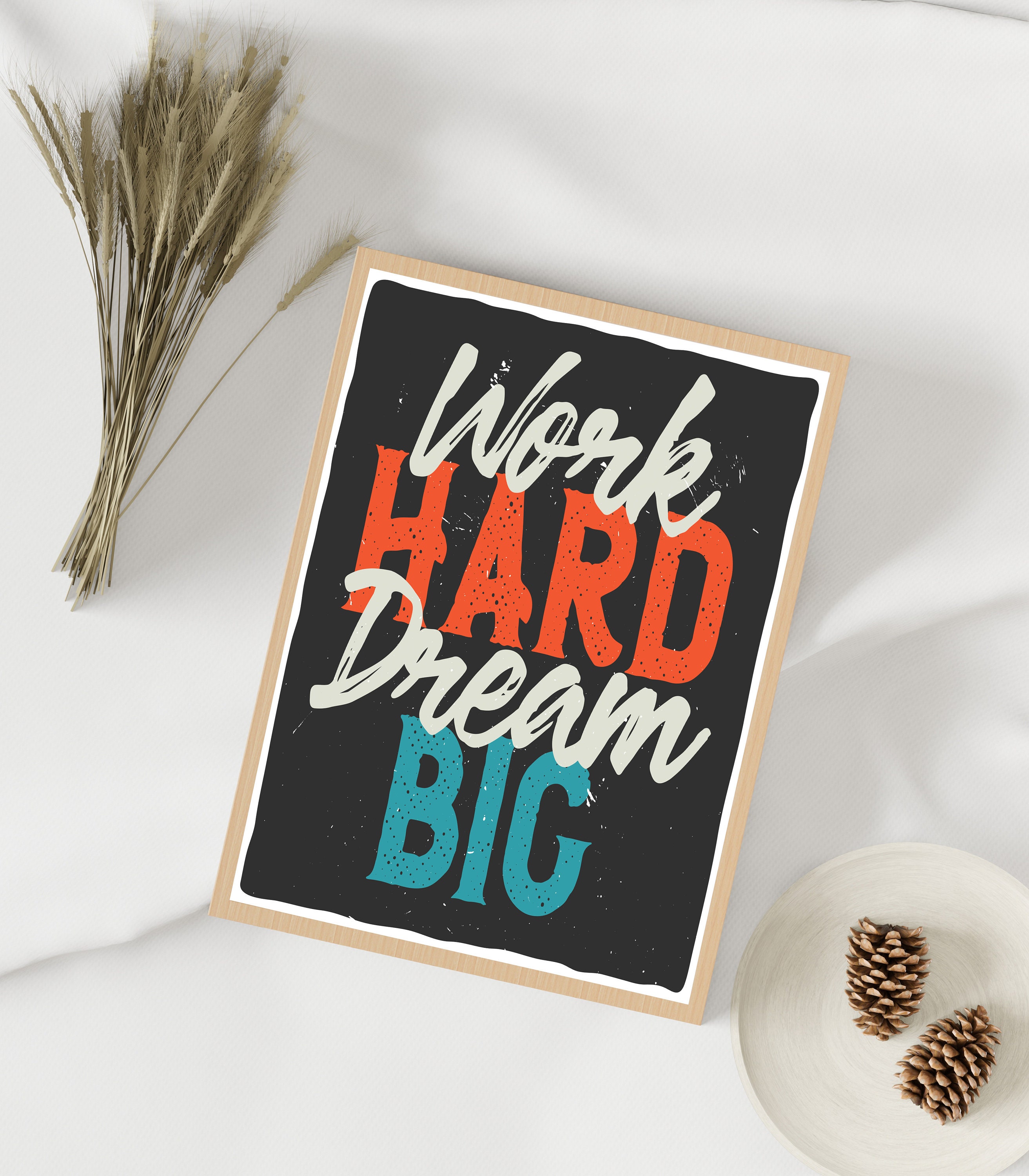 Work Hard Dream Big Motivational Wall Art Poster Encouraging Poster ...