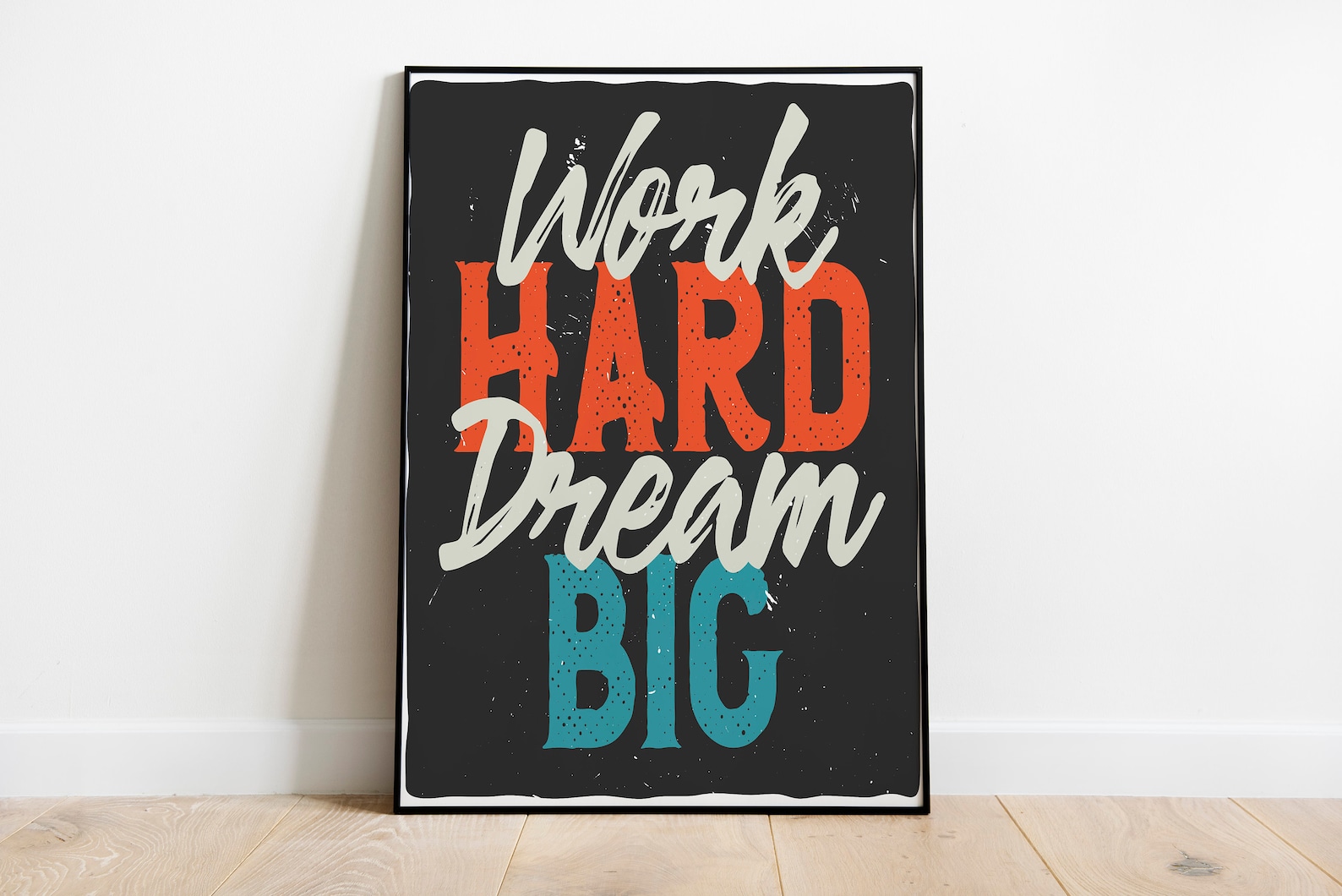 Work Hard Dream Big Motivational Wall Art Poster Encouraging Poster ...