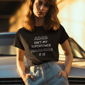 ADHD Slogan T-shirt: Managing It is My Superpower - Etsy