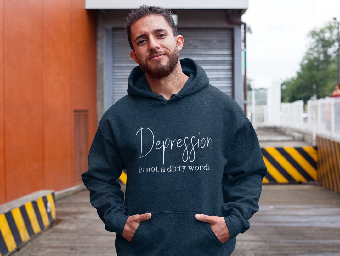 Depression Inclusivity Hoodie - Depression is Not A Dirty Word ...