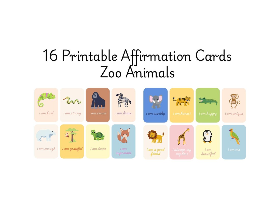 16 Printable Positive Affirmation Cards for Kids, Zoo Animal Kids ...