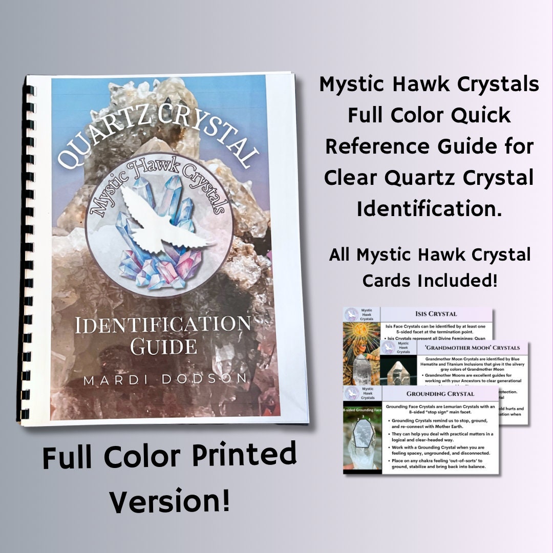 Quartz Crystal Identification Guide by Mardi Dodson Mystic Hawk ...