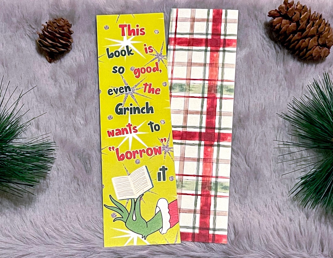 Grinch Inspired “borrow” Bookmark - Etsy