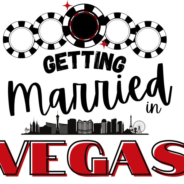 Getting Married in Vegas Svg - Etsy