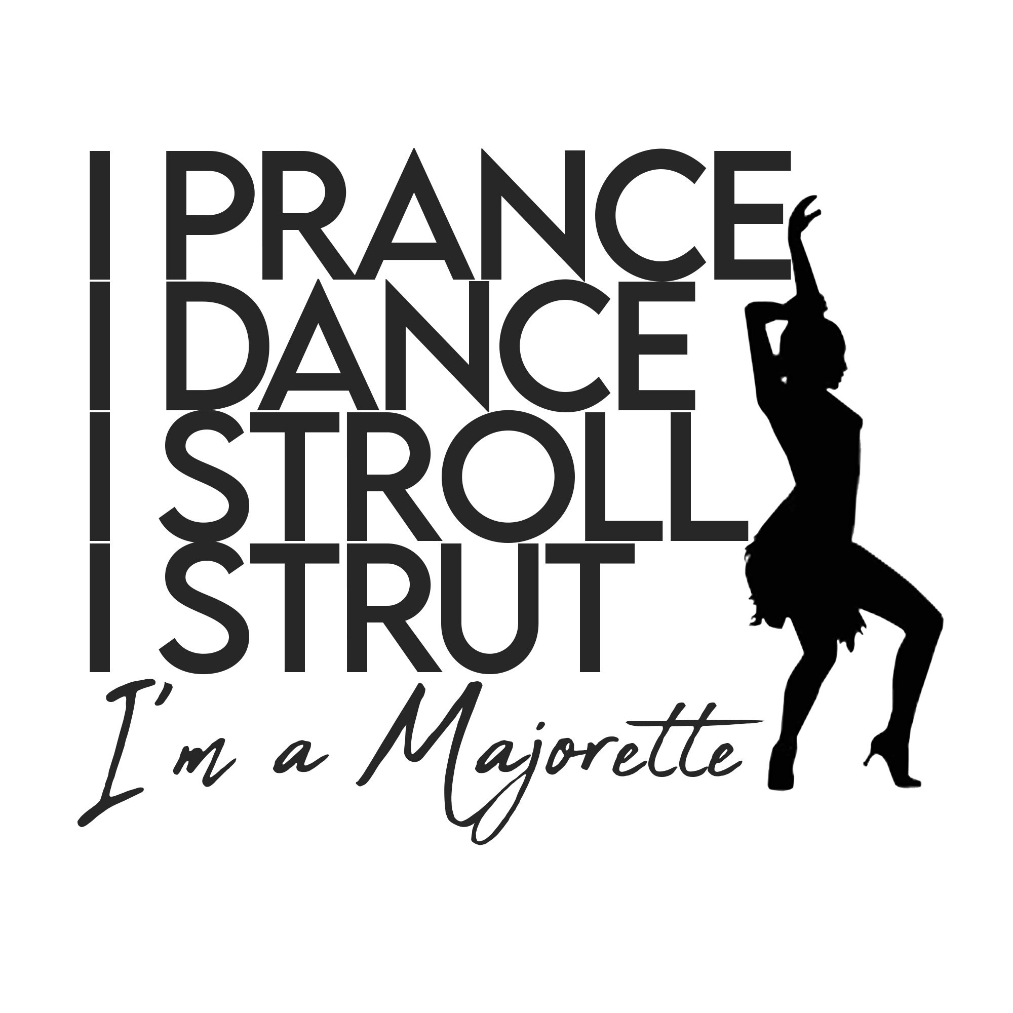 I Am a Majorette Cheer, Graphic, Cricut Silhouette Design Space Studio ...
