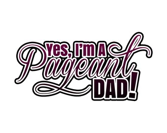 Pageant Dad Png - Etsy