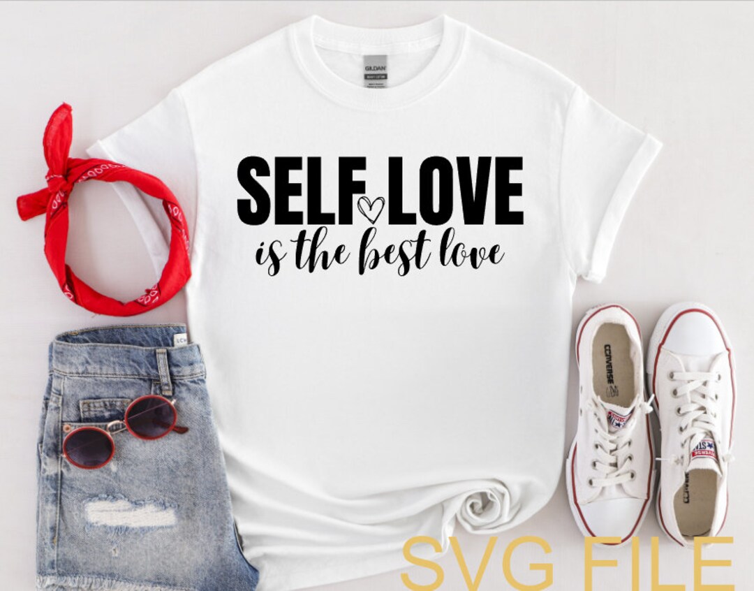 Self Love Svg File - Etsy