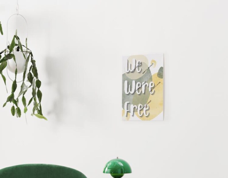 Green and Yellow Poster - We Were Free - Etsy